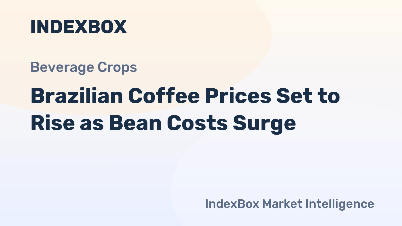 Brazilian Coffee Prices Set to Rise as Bean Costs Surge