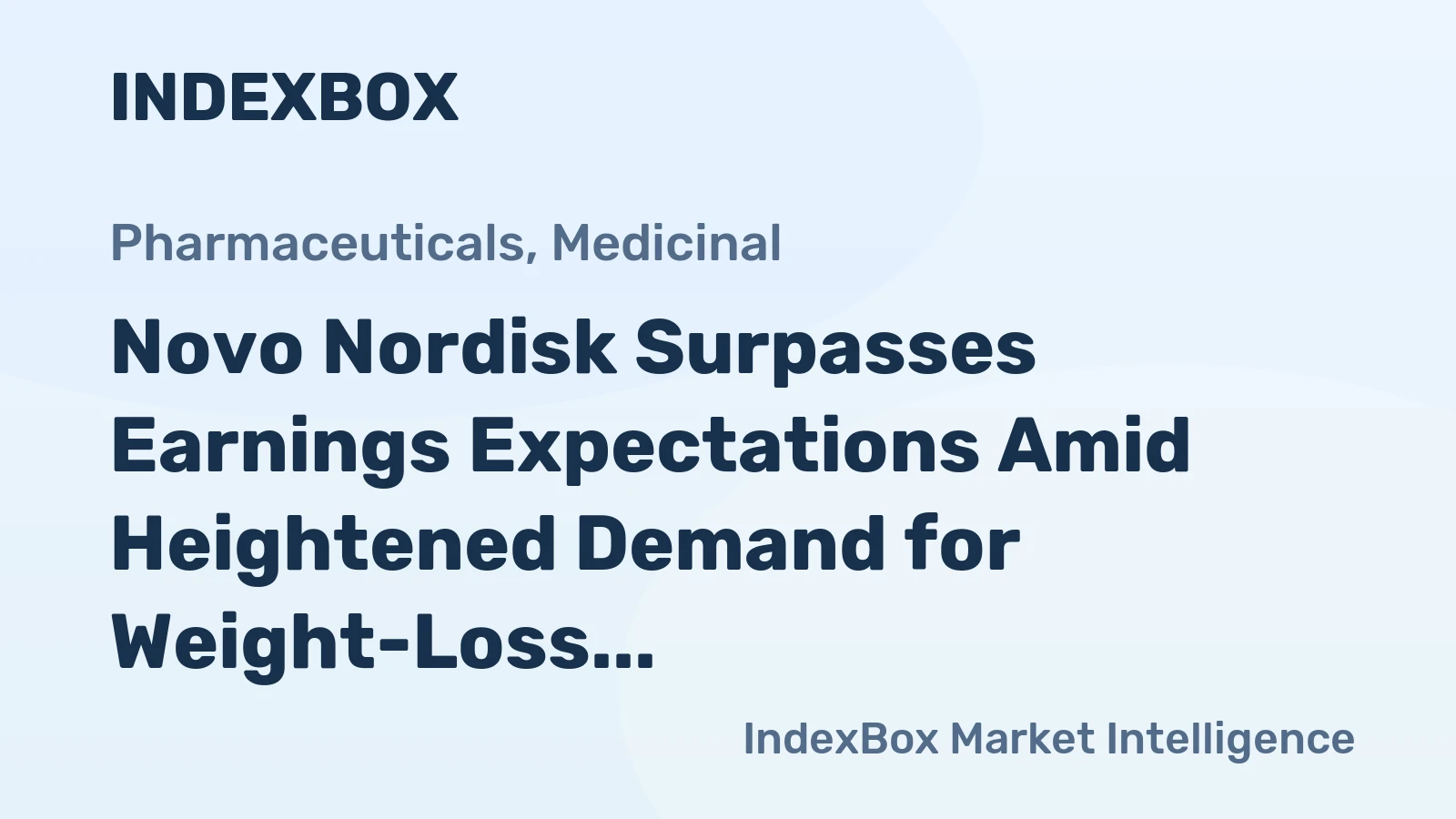 Novo Nordisk Surpasses Earnings Expectations Amid Heightened Demand for Weight-Loss Drugs