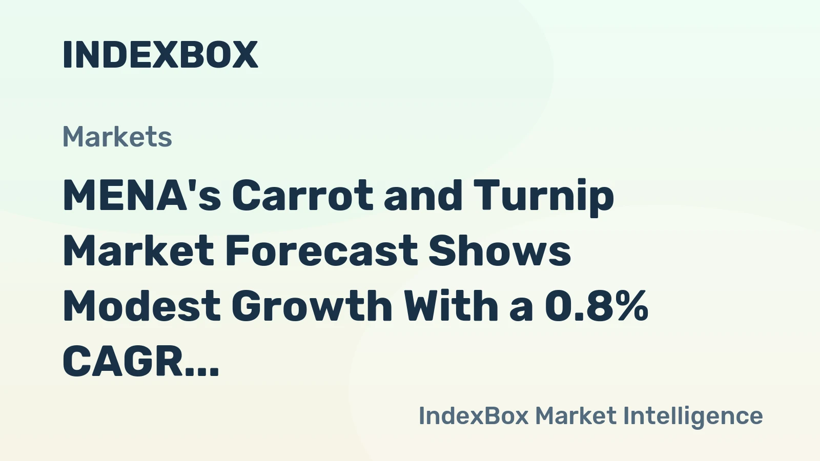 MENA's Carrot and Turnip Market Forecast Shows Modest Growth With a 0.8% CAGR in Value