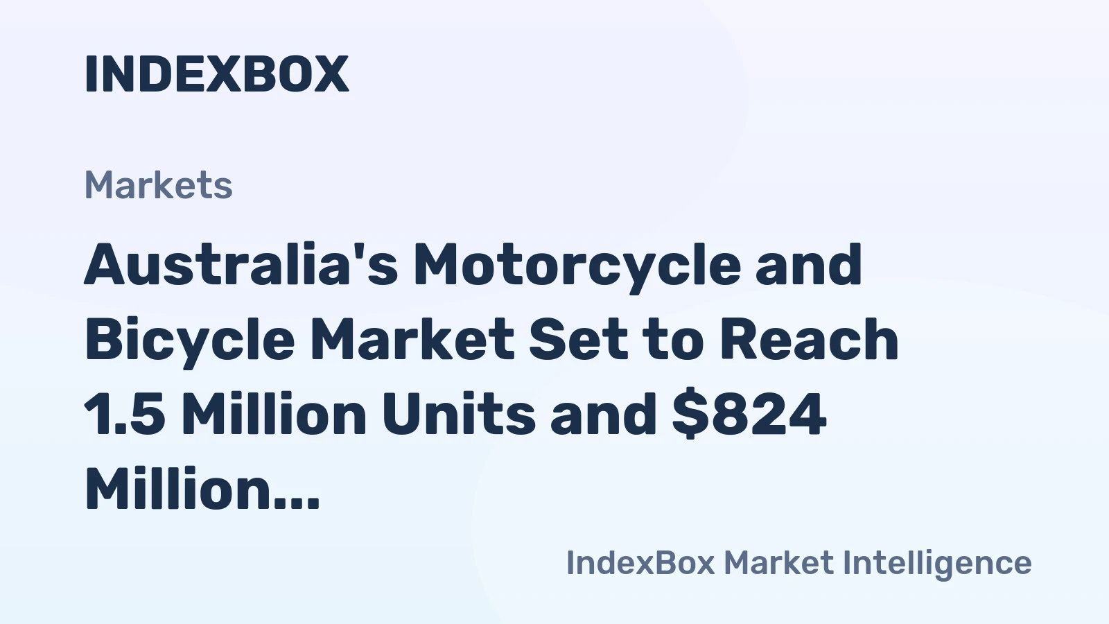 Australia's Motorcycle and Bicycle Market Set to Reach 1.5 Million Units and $824 Million in Value