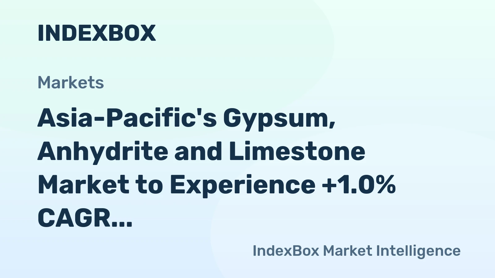 Asia-Pacific's Gypsum, Anhydrite and Limestone Market to Experience +1.0% CAGR Growth Through 2035