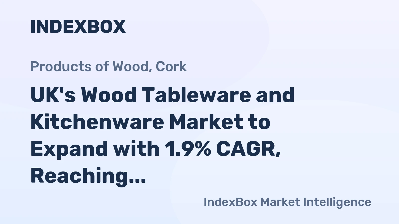 UK's Wood Tableware and Kitchenware Market to Expand with 1.9% CAGR, Reaching 27K Tons by 2035