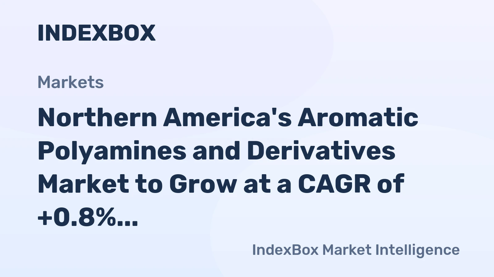 Northern America's Aromatic Polyamines and Derivatives Market to Grow at a CAGR of +0.8% by 2035