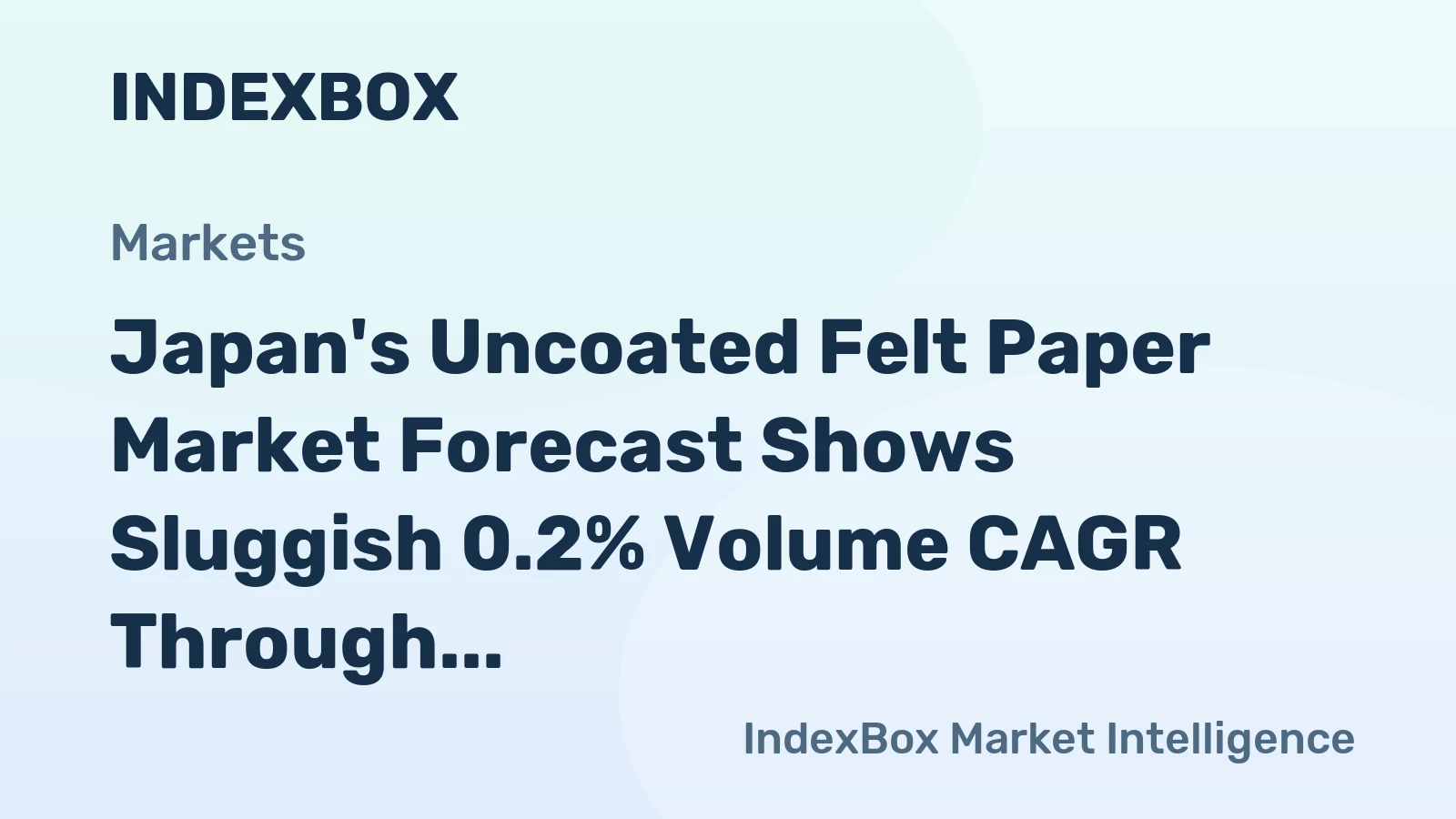 Japan's Uncoated Felt Paper Market Forecast Shows Sluggish 0.2% Volume CAGR Through 2035