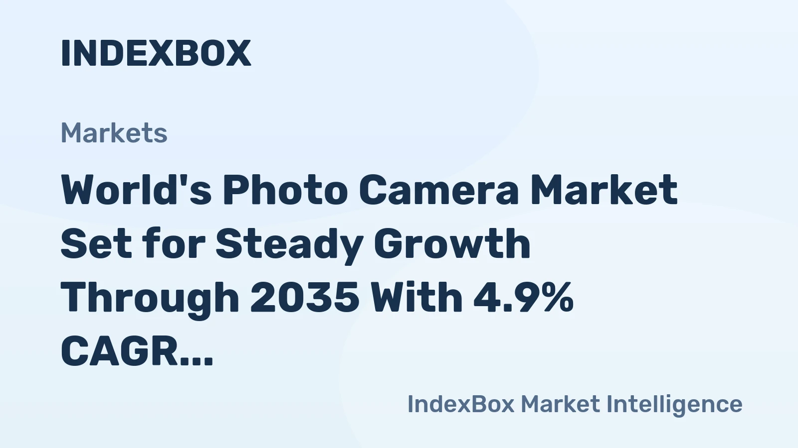 World's Photo Camera Market Set for Steady Growth Through 2035 With 4.9% CAGR in Value Terms