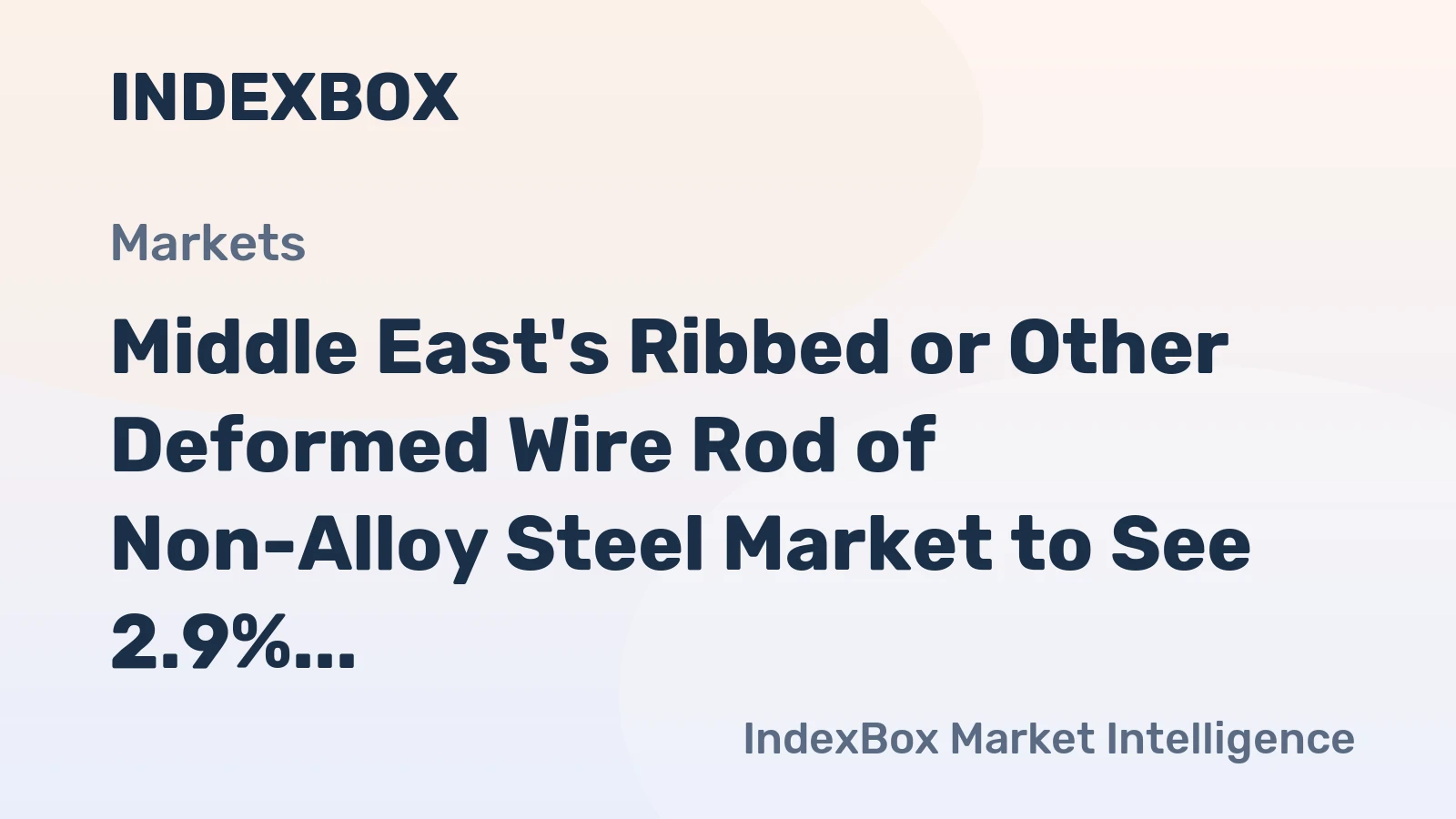 Middle East's Ribbed or Other Deformed Wire Rod of Non-Alloy Steel Market to See 2.9% CAGR Growth from 2024 to 2035
