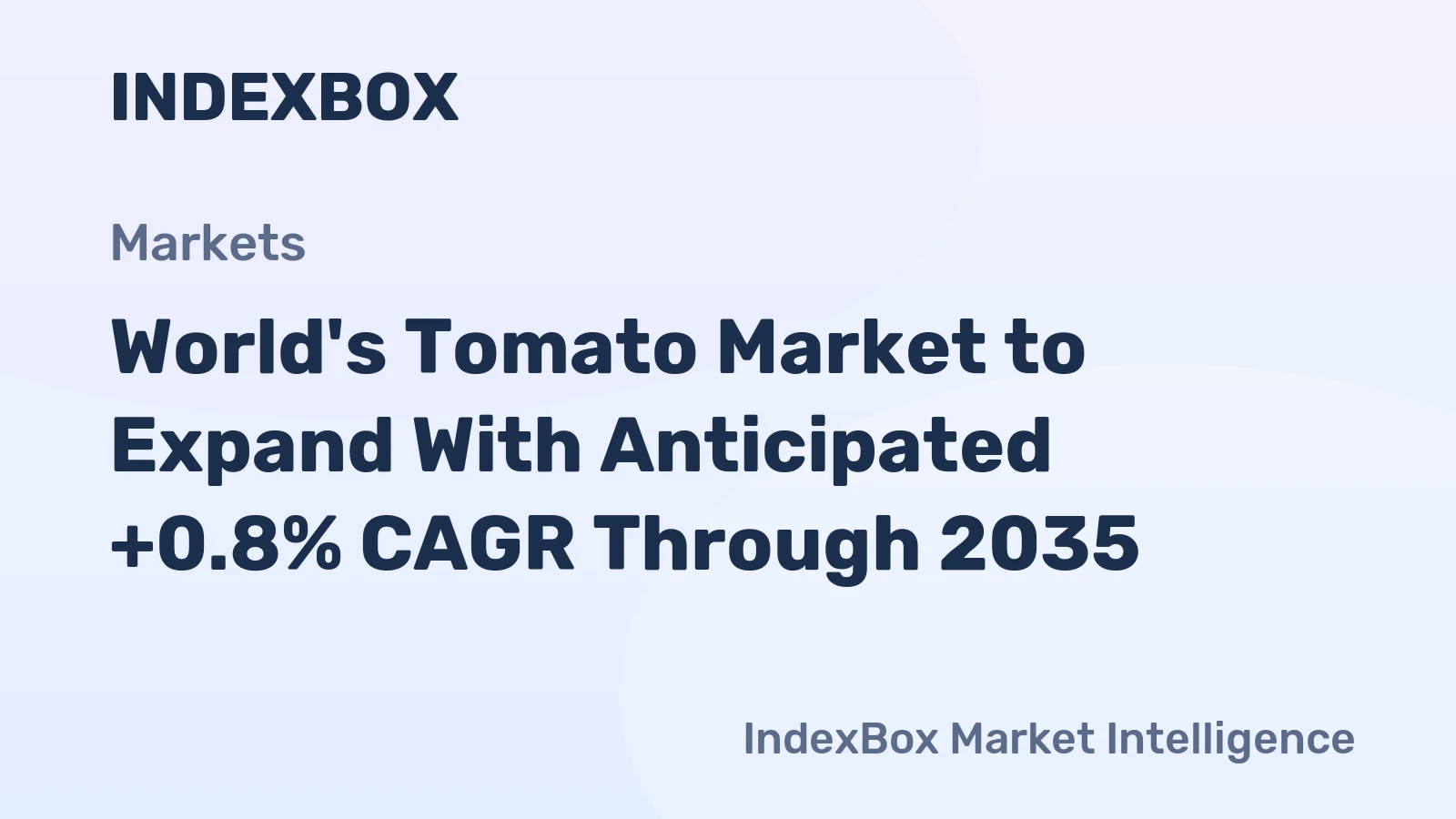 World's Tomato Market to Expand With Anticipated +0.8% CAGR Through 2035
