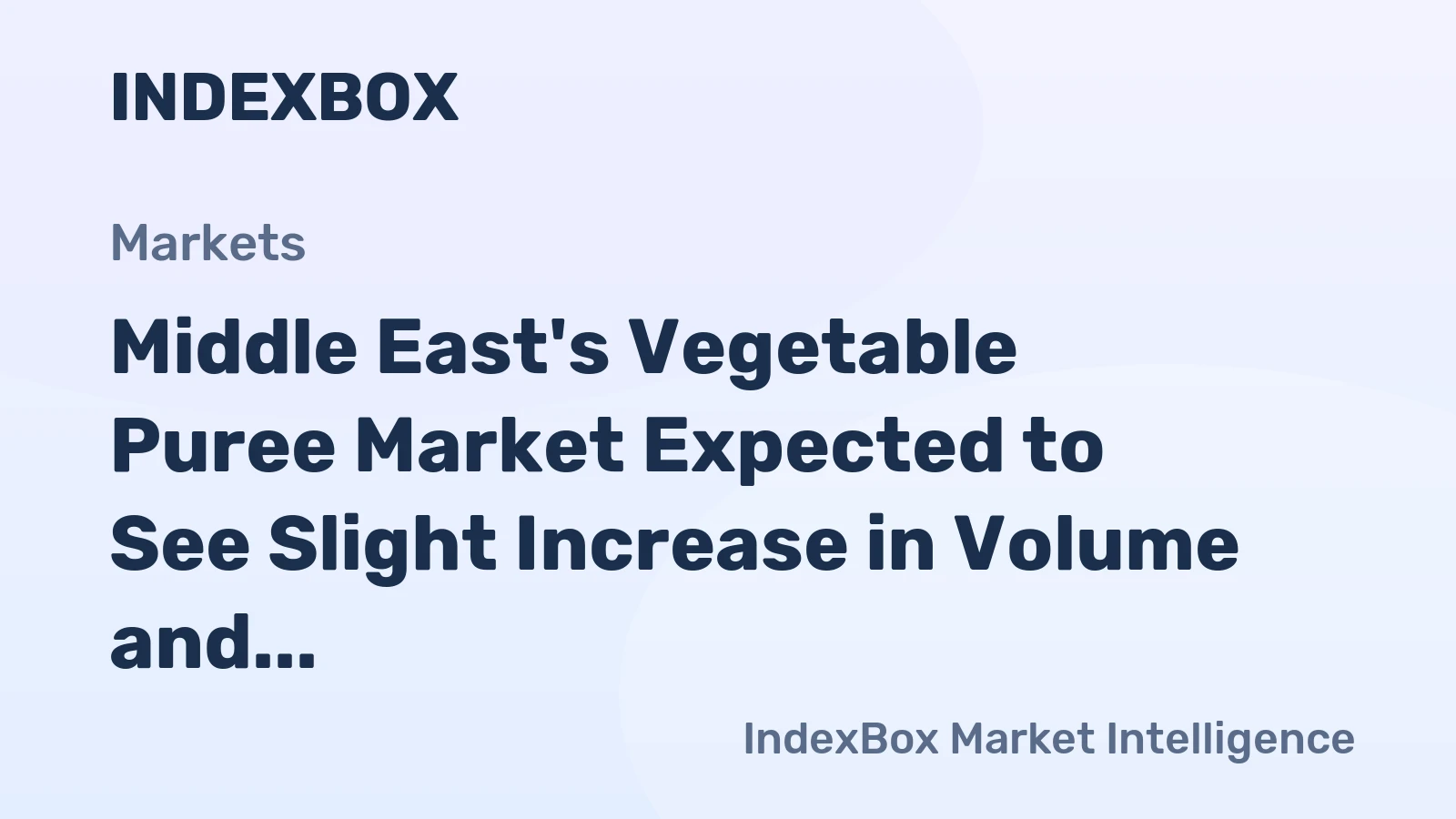 Middle East's Vegetable Puree Market Expected to See Slight Increase in Volume and Value by 2035