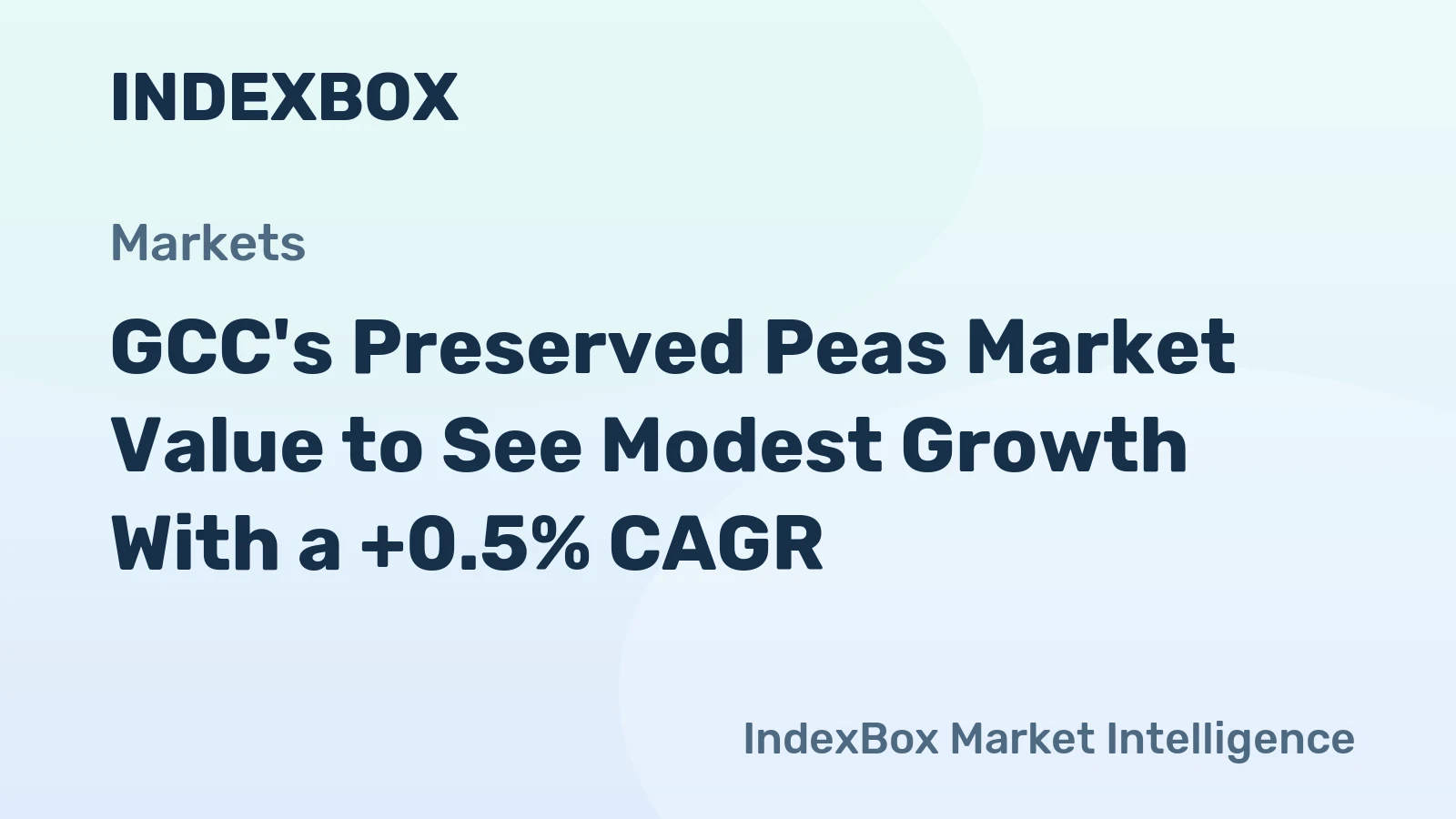 GCC's Preserved Peas Market Value to See Modest Growth With a +0.5% CAGR