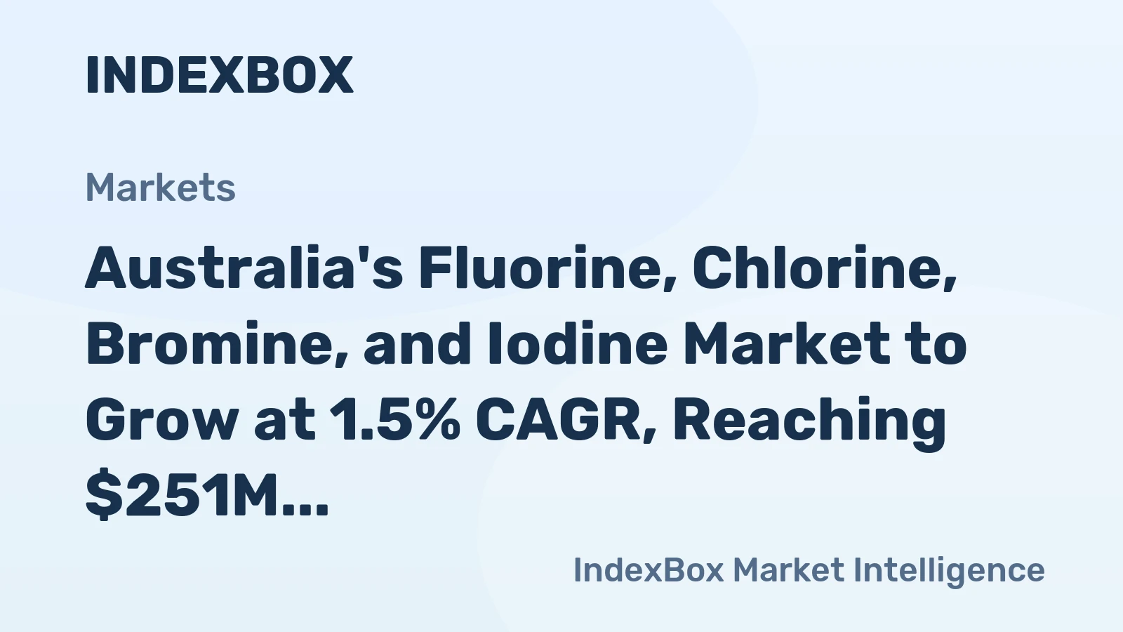 Australia's Fluorine, Chlorine, Bromine, and Iodine Market to Grow at 1.5% CAGR, Reaching $251M by 2035