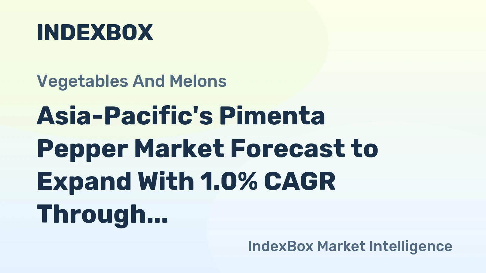 Asia-Pacific's Pimenta Pepper Market Forecast to Expand With 1.0% CAGR Through 2035