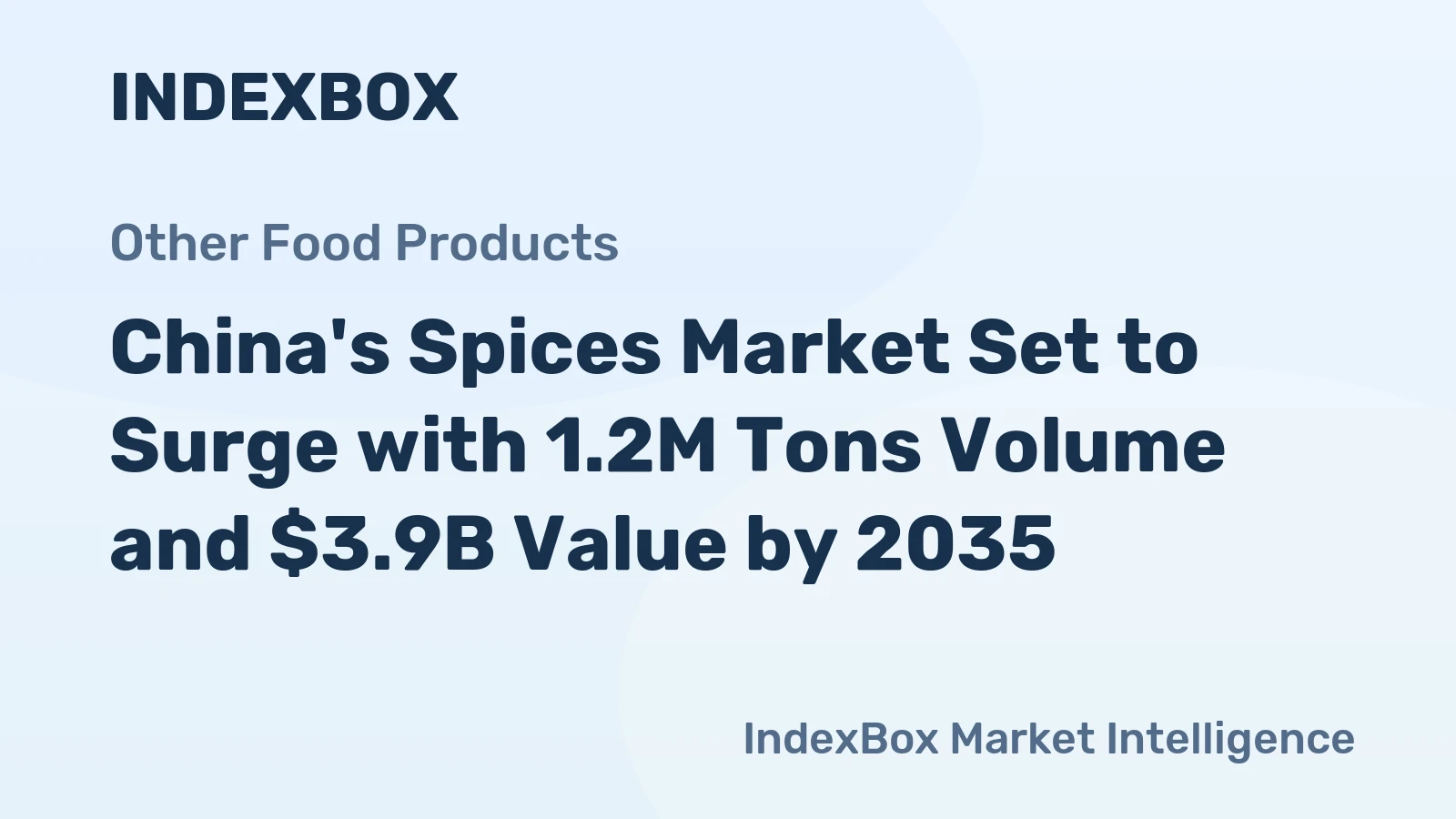 China's Spices Market Set to Surge with 1.2M Tons Volume and $3.9B Value by 2035