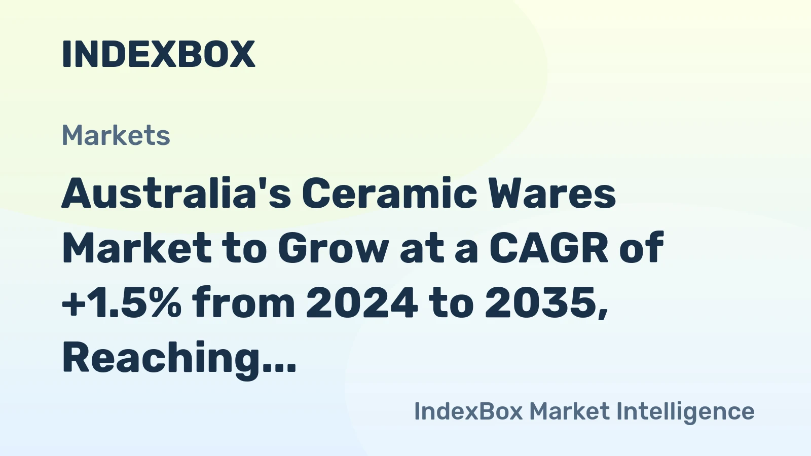 Australia's Ceramic Wares Market to Grow at a CAGR of +1.5% from 2024 to 2035, Reaching 40K Tons