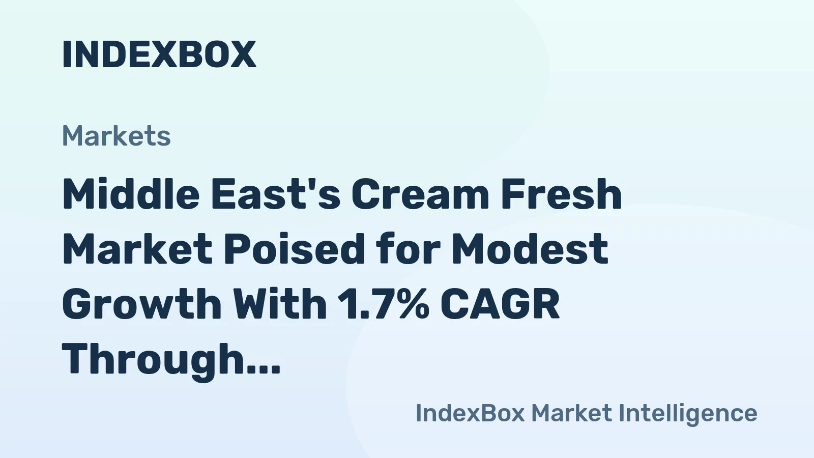 Middle East's Cream Fresh Market Poised for Modest Growth With 1.7% CAGR Through 2035