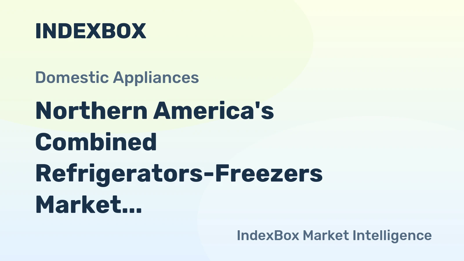 Northern America's Combined Refrigerators-Freezers Market to Reach 23M Units and $12.5B by 2035