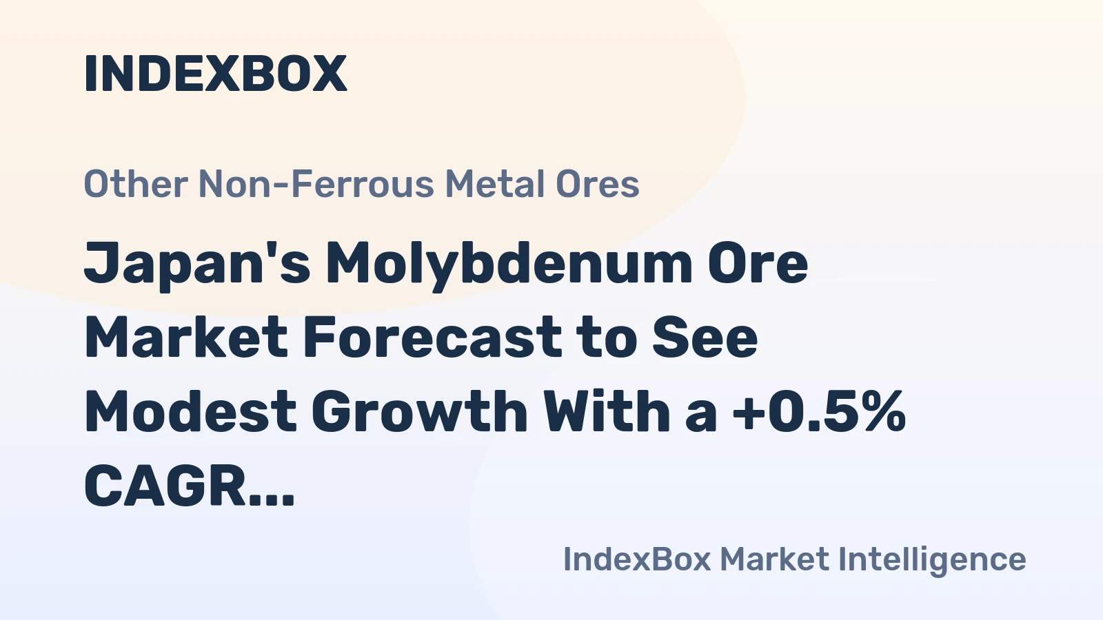 Japan's Molybdenum Ore Market Forecast to See Modest Growth With a +0.5% CAGR in Value