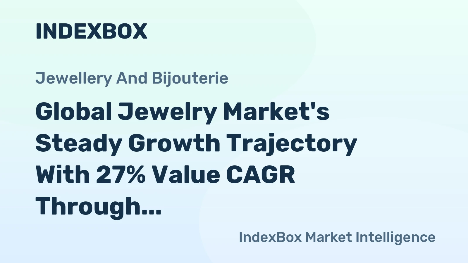 Global Jewelry Market's Steady Growth Trajectory With 27% Value CAGR Through 2035