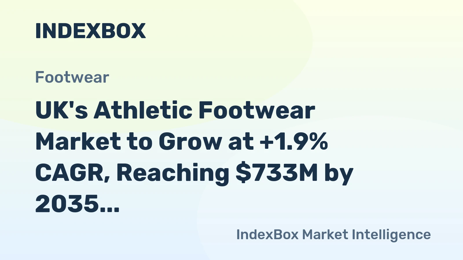 UK's Athletic Footwear Market to Grow at +1.9% CAGR, Reaching $733M by 2035