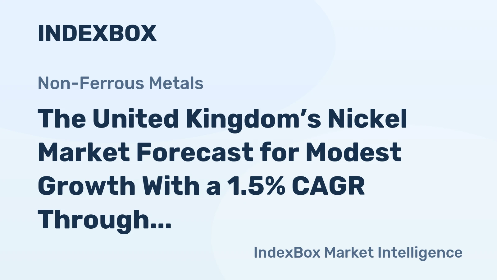 The United Kingdom’s Nickel Market Forecast for Modest Growth With a 1.5% CAGR Through 2035