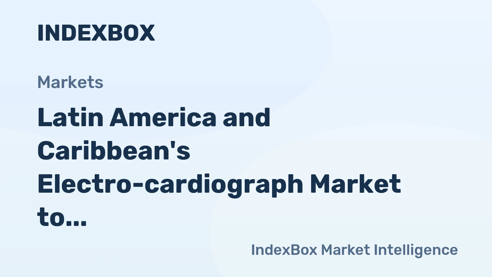 Latin America and Caribbean's Electro-cardiograph Market to See 3.6% CAGR Growth Through 2035
