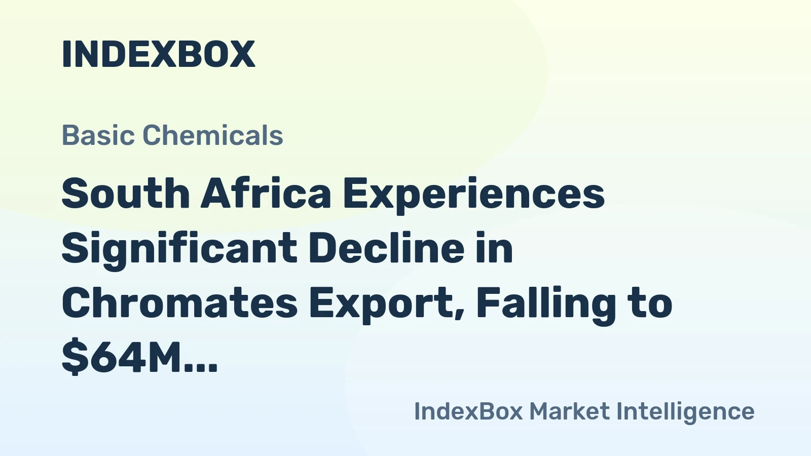 South Africa Experiences Significant Decline in Chromates Export, Falling to $64M in 2024