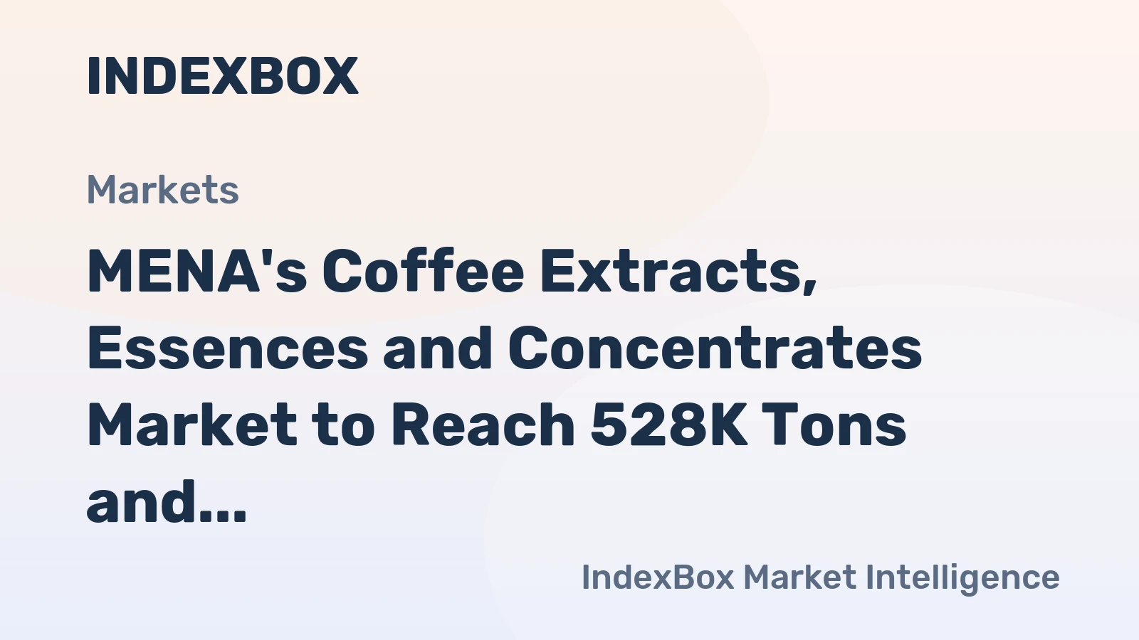 MENA's Coffee Extracts, Essences and Concentrates Market to Reach 528K Tons and $4.9B by 2035