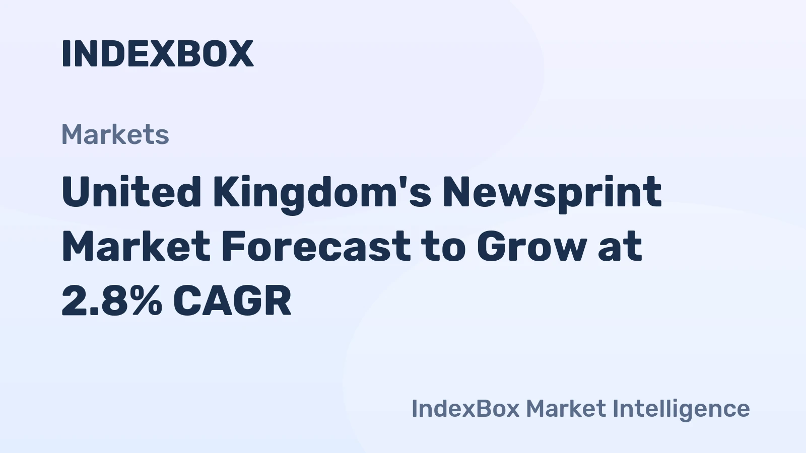United Kingdom's Newsprint Market Forecast to Grow at 2.8% CAGR