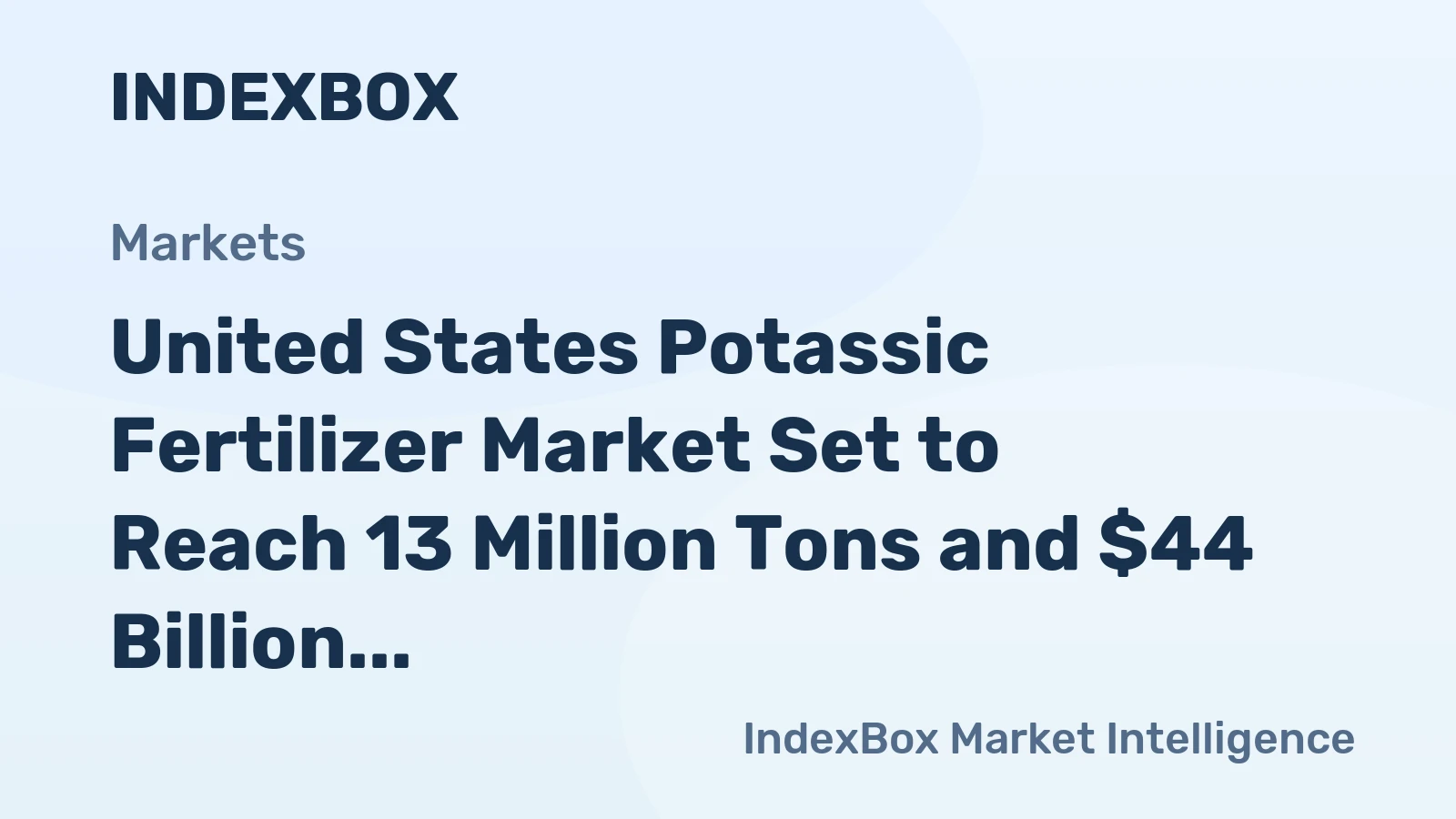 United States Potassic Fertilizer Market Set to Reach 13 Million Tons and $44 Billion by 2035