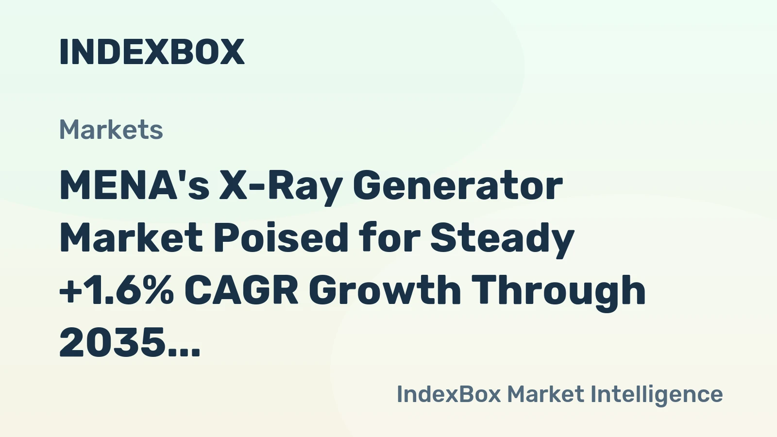 MENA's X-Ray Generator Market Poised for Steady +1.6% CAGR Growth Through 2035