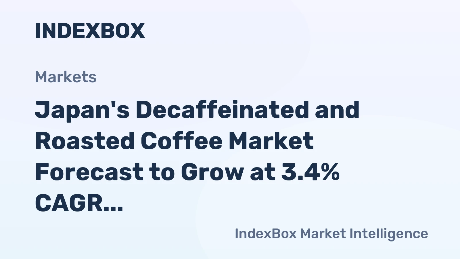 Japan's Decaffeinated and Roasted Coffee Market Forecast to Grow at 3.4% CAGR