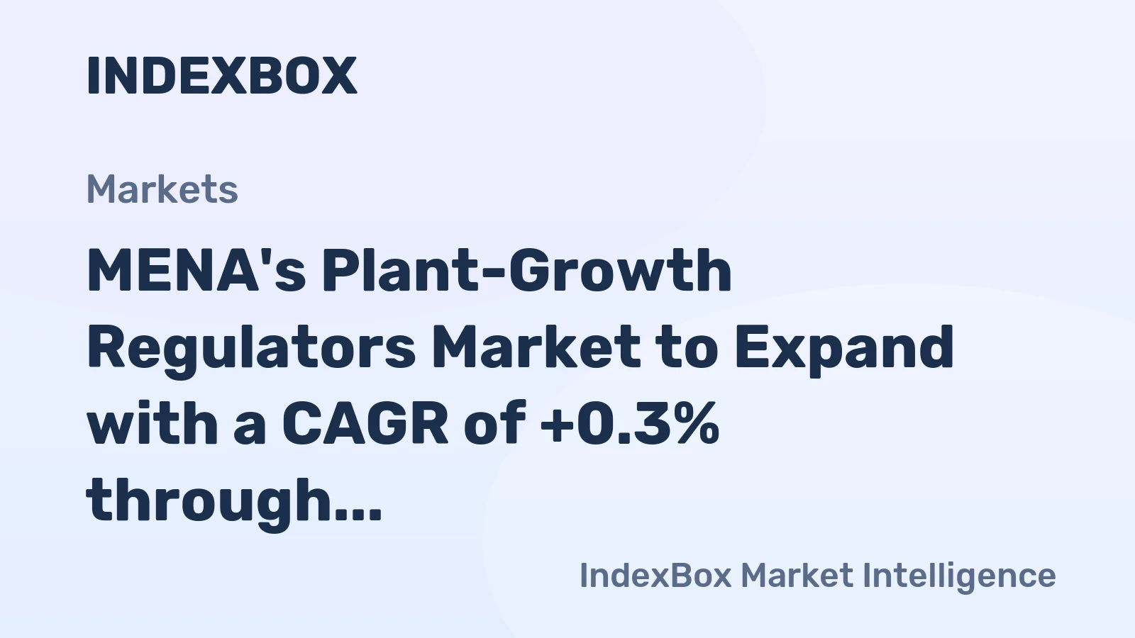 MENA's Plant-Growth Regulators Market to Expand with a CAGR of +0.3% through 2035