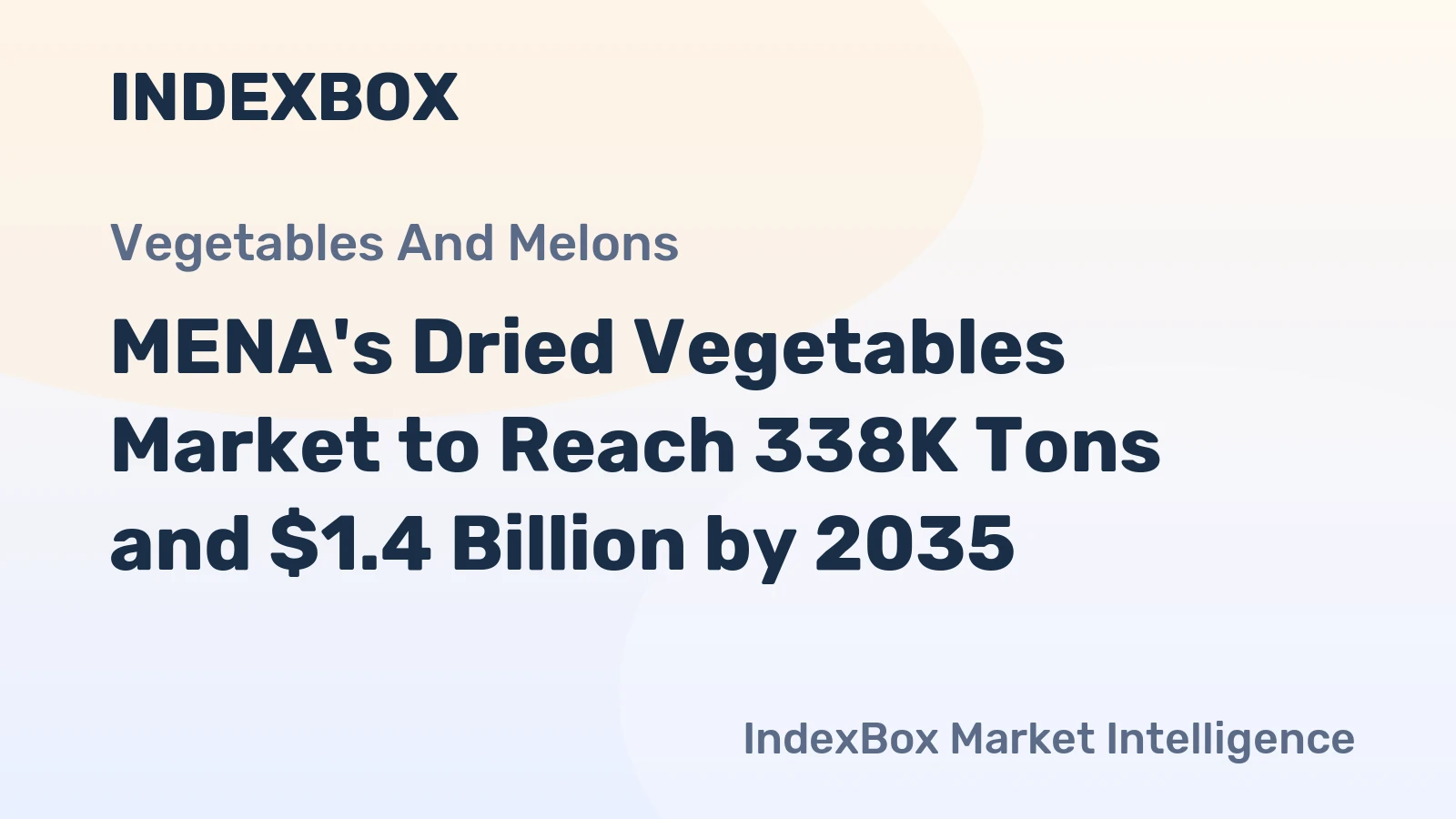 MENA's Dried Vegetables Market to Reach 338K Tons and $1.4 Billion by 2035