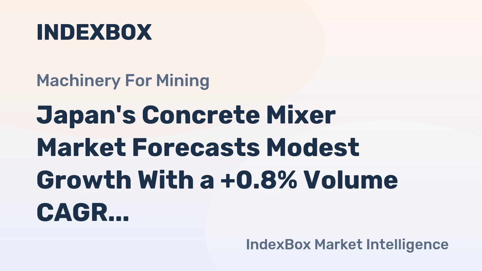 Japan's Concrete Mixer Market Forecasts Modest Growth With a +0.8% Volume CAGR