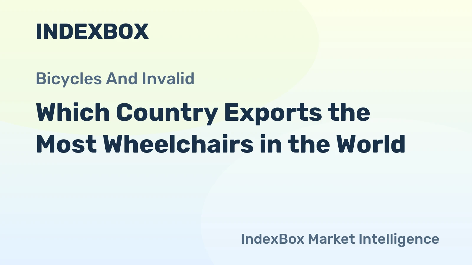 Which Country Exports the Most Wheelchairs in the World?