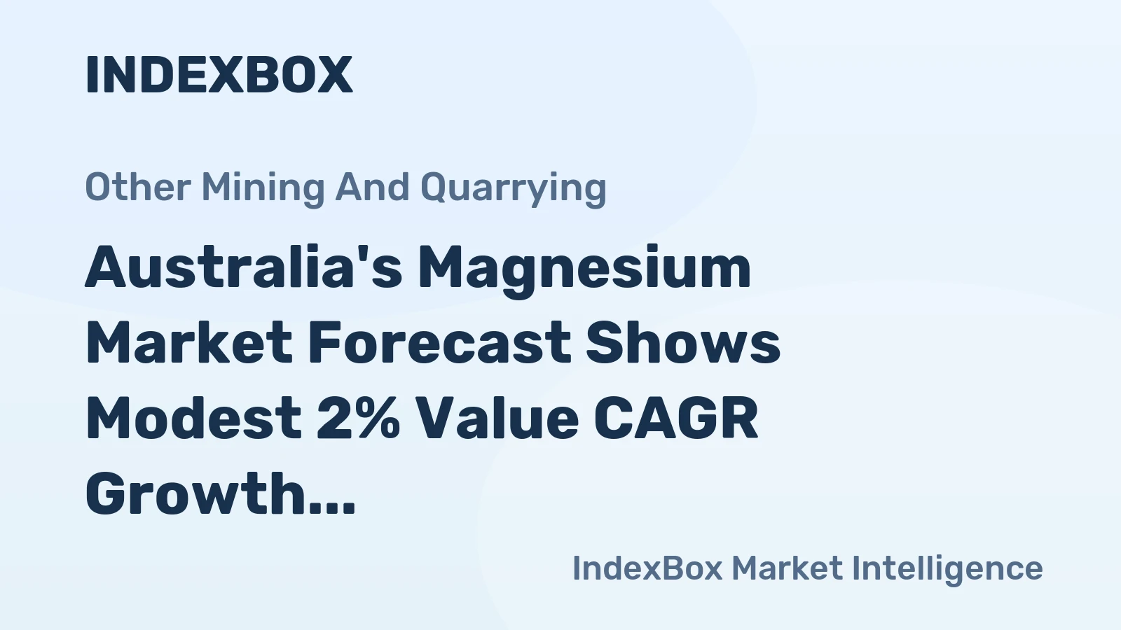 Australia's Magnesium Market Forecast Shows Modest 2% Value CAGR Growth Through 2035