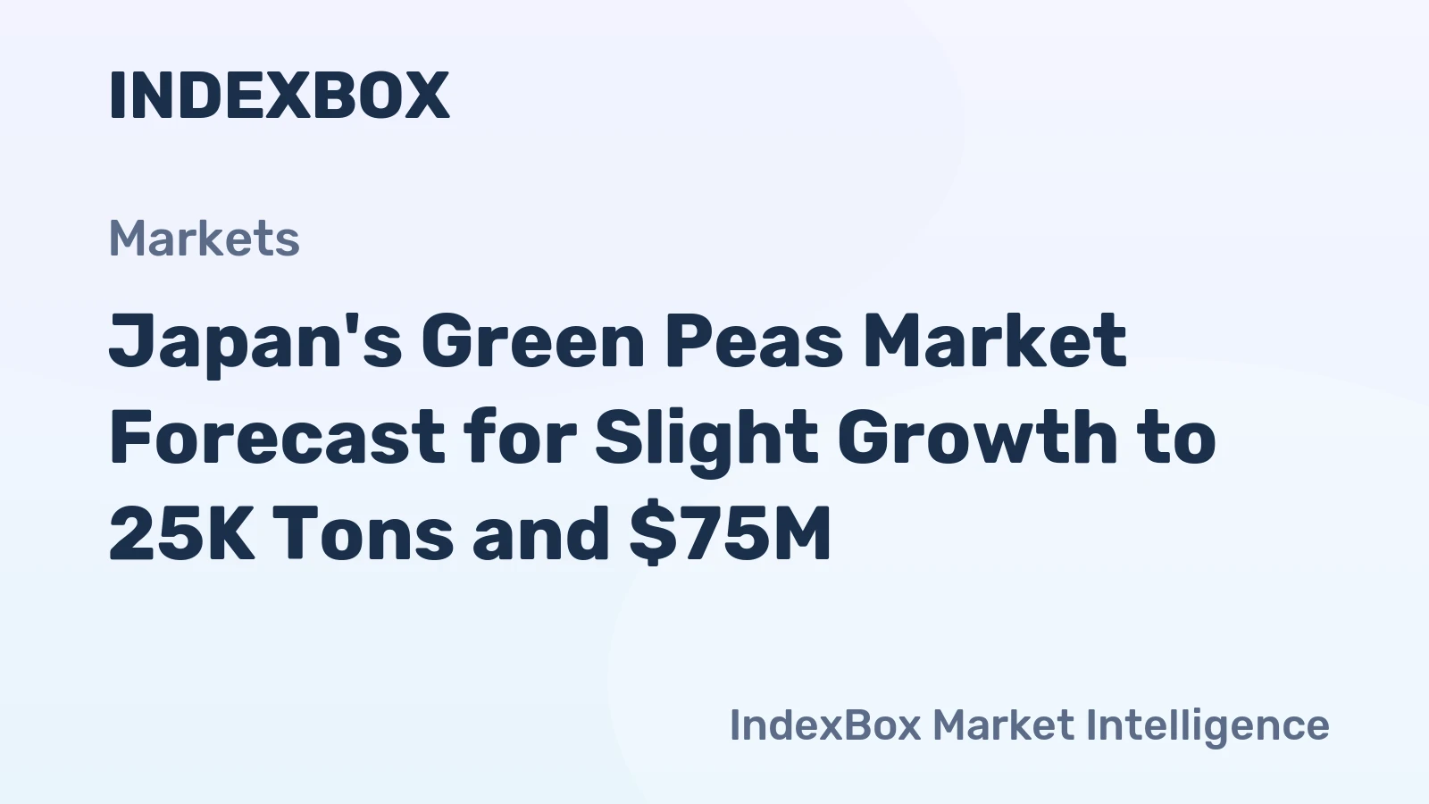 Japan's Green Peas Market Forecast for Slight Growth to 25K Tons and $75M
