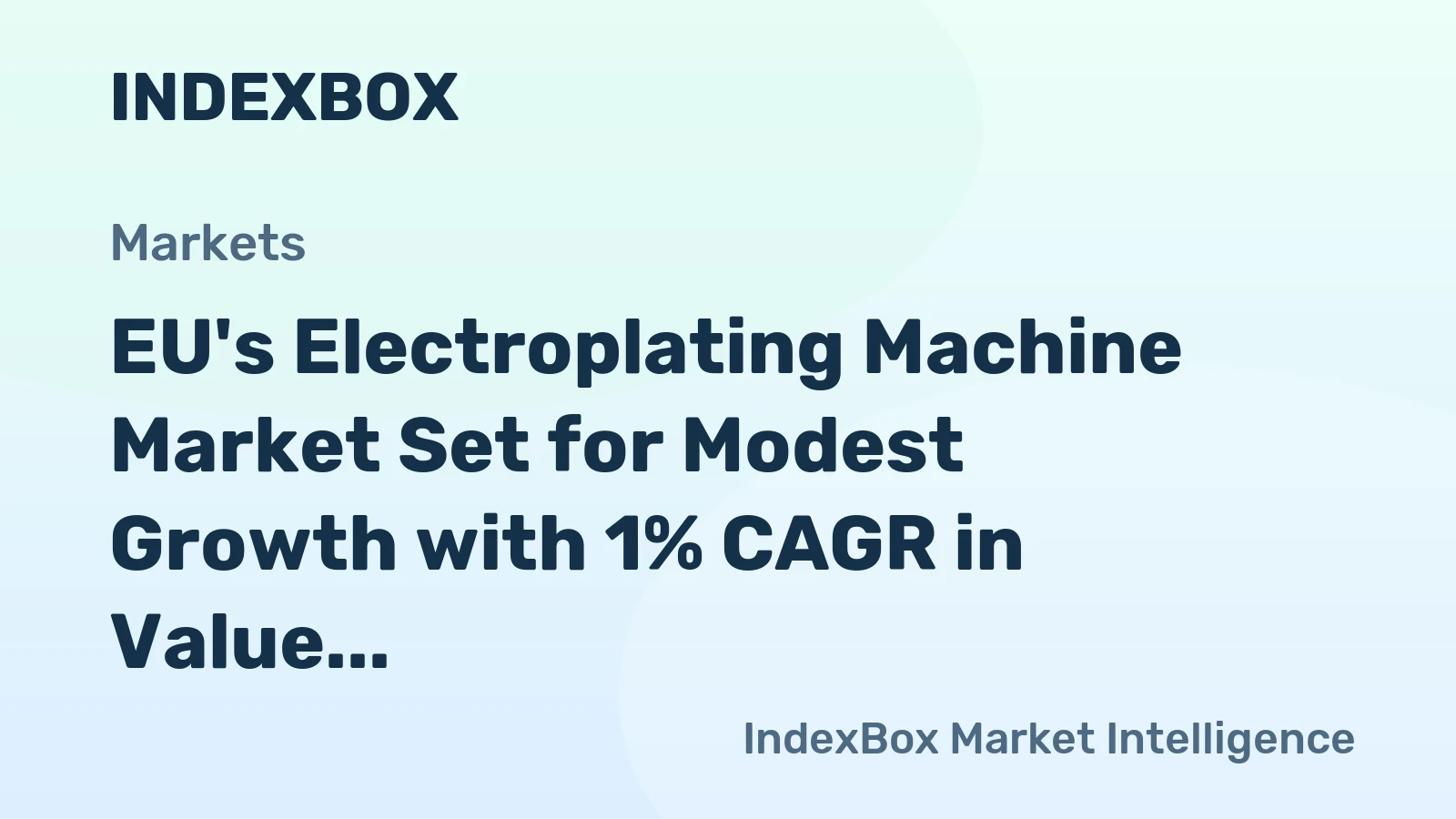 EU's Electroplating Machine Market Set for Modest Growth with 1% CAGR in Value Through 2035