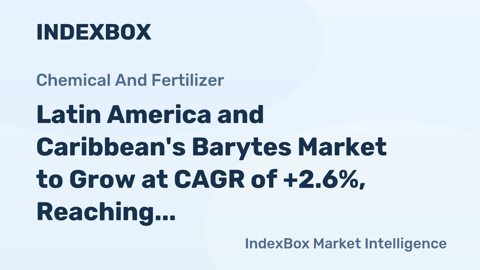 Latin America and Caribbean's Barytes Market to Grow at CAGR of +2.6%, Reaching 1.4M Tons by 2035