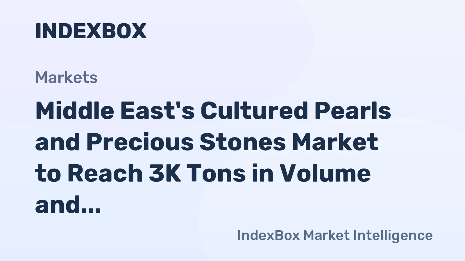 Middle East's Cultured Pearls and Precious Stones Market to Reach 3K Tons in Volume and $22.3B in Value by 2035