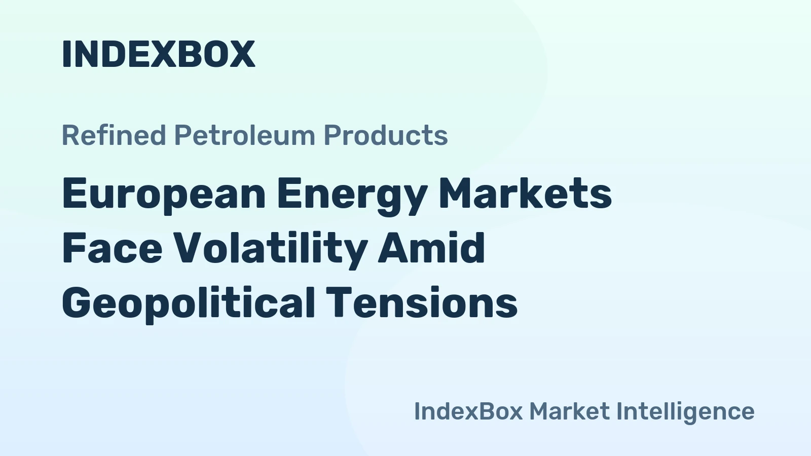 European Energy Markets Face Volatility Amid Geopolitical Tensions