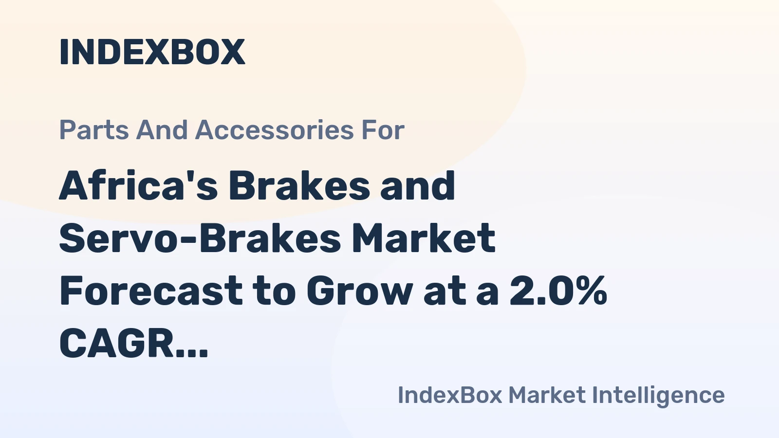 Africa's Brakes and Servo-Brakes Market Forecast to Grow at a 2.0% CAGR Through 2035