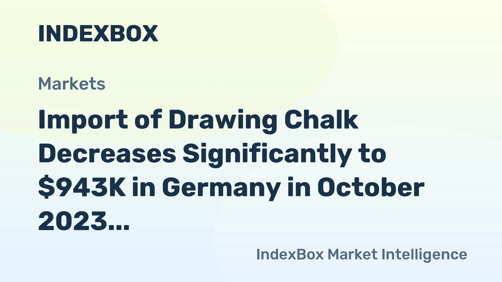 Import of Drawing Chalk Decreases Significantly to $943K in Germany in October 2023