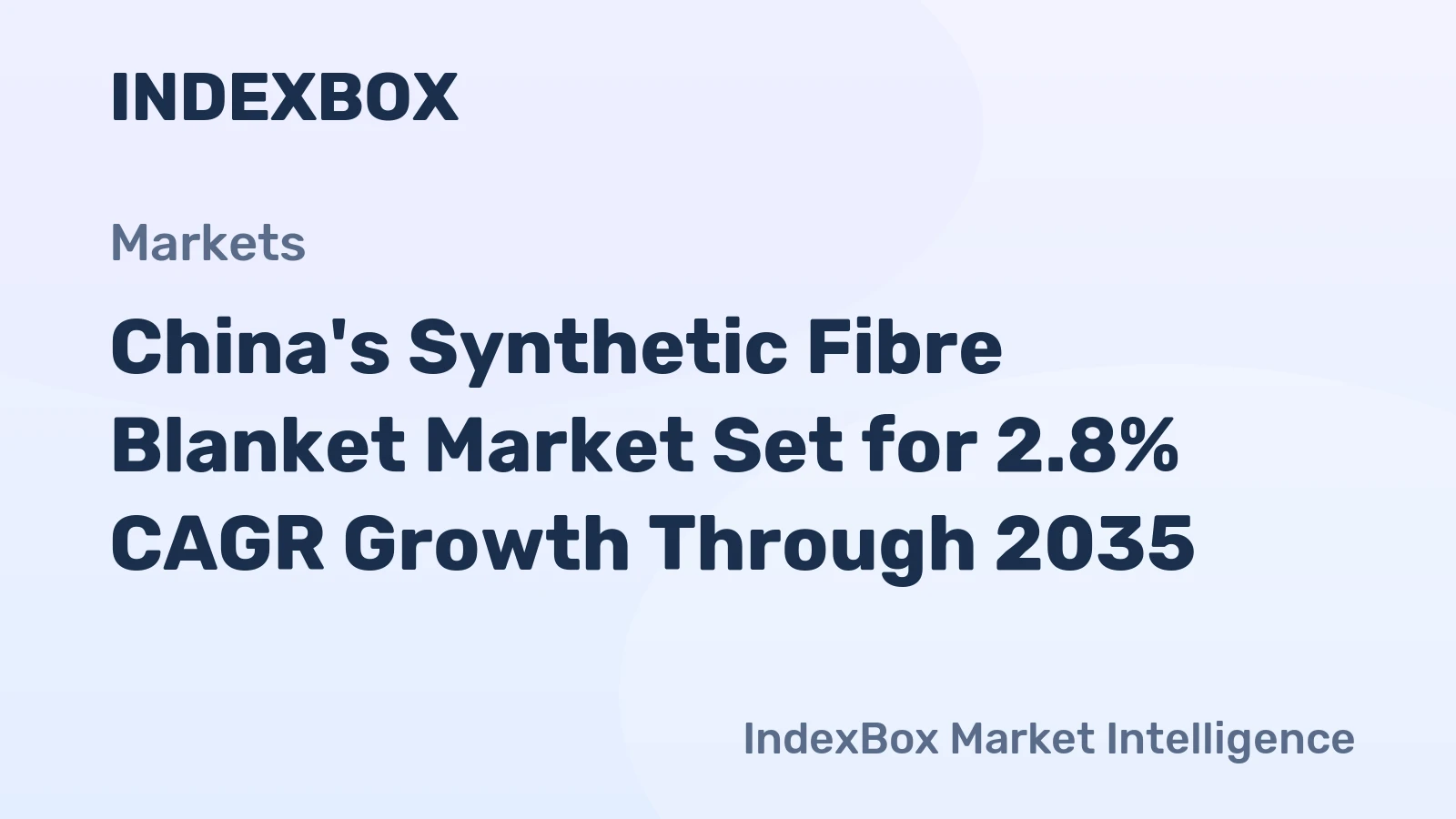 China's Synthetic Fibre Blanket Market Set for 2.8% CAGR Growth Through 2035