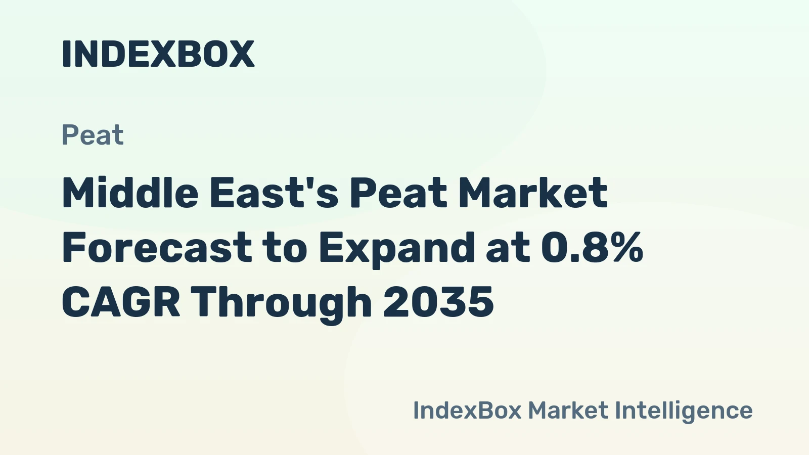 Middle East's Peat Market Forecast to Expand at 0.8% CAGR Through 2035