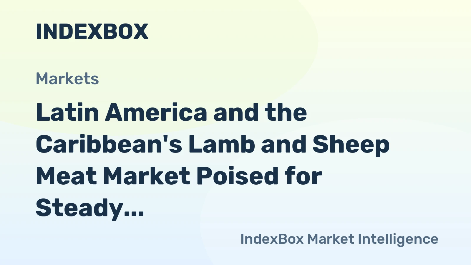 Latin America and the Caribbean's Lamb and Sheep Meat Market Poised for Steady Growth With 1.2% CAGR Through 2035