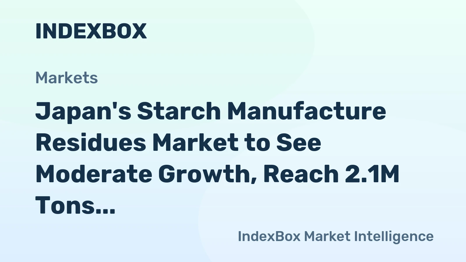 Japan's Starch Manufacture Residues Market to See Moderate Growth, Reach 2.1M Tons and $1.4B by 2035