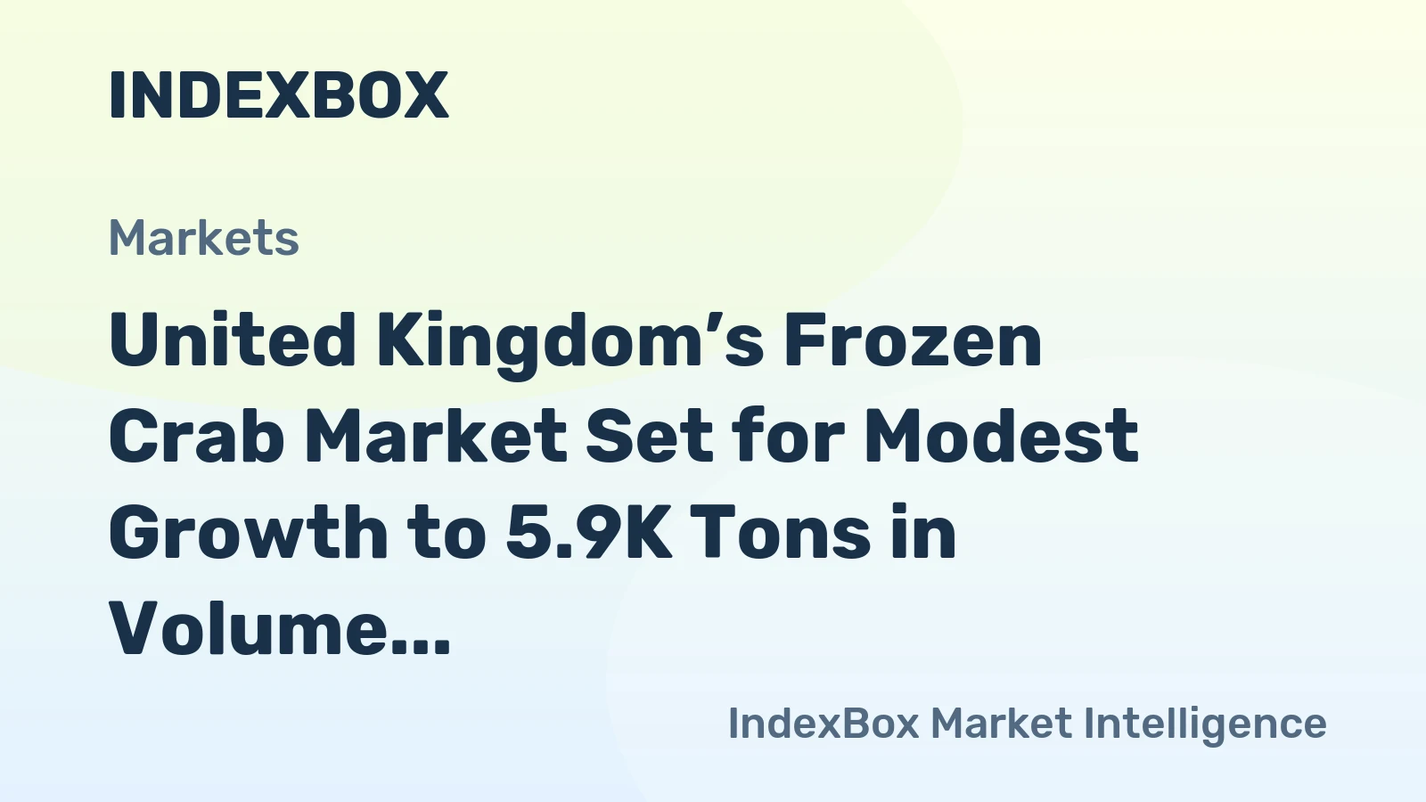 United Kingdom’s Frozen Crab Market Set for Modest Growth to 5.9K Tons in Volume and $44M in Value