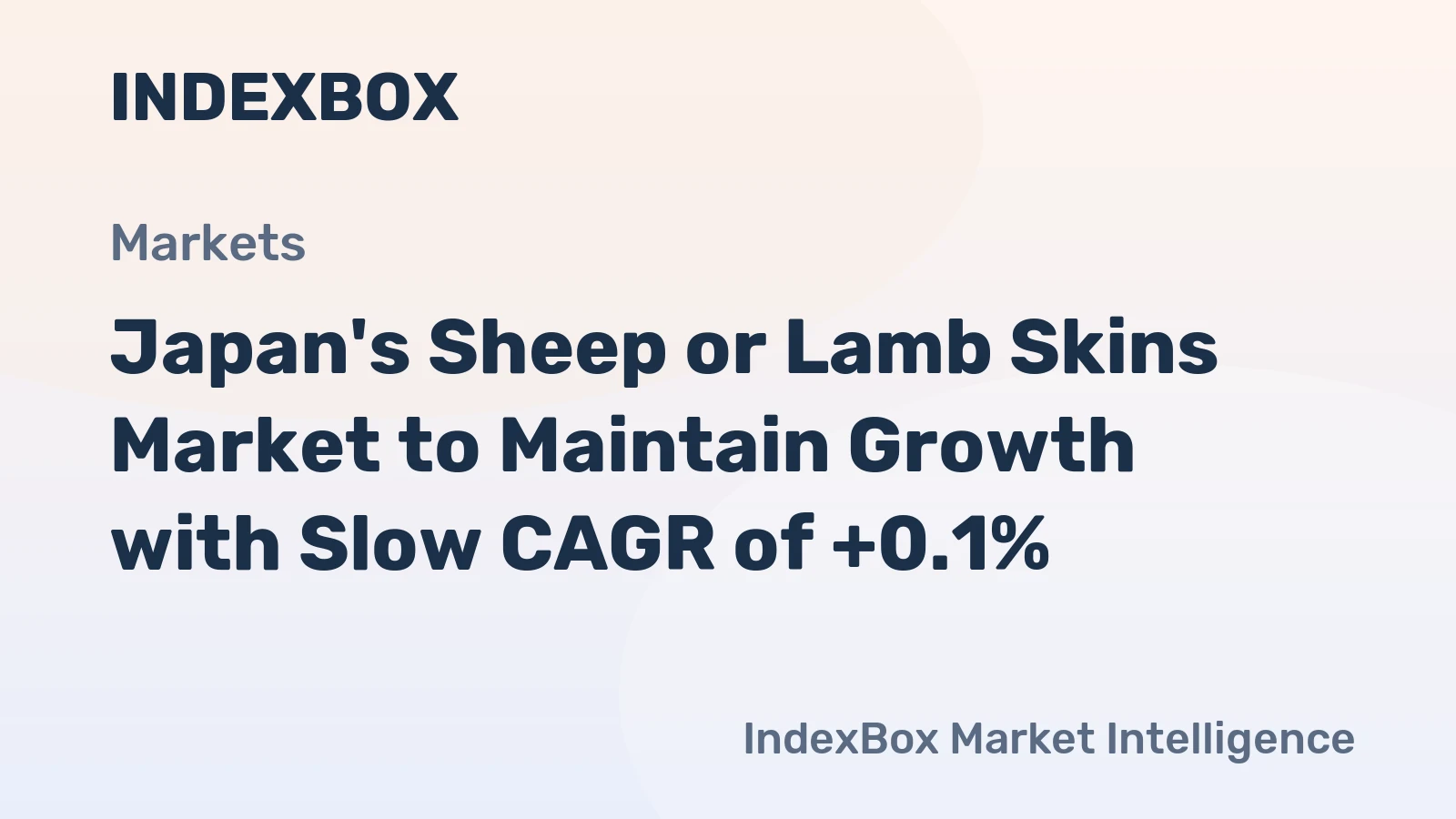 Japan's Sheep or Lamb Skins Market to Maintain Growth with Slow CAGR of +0.1%