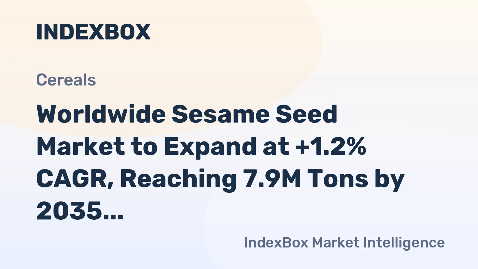 Worldwide Sesame Seed Market to Expand at +1.2% CAGR, Reaching 7.9M Tons by 2035
