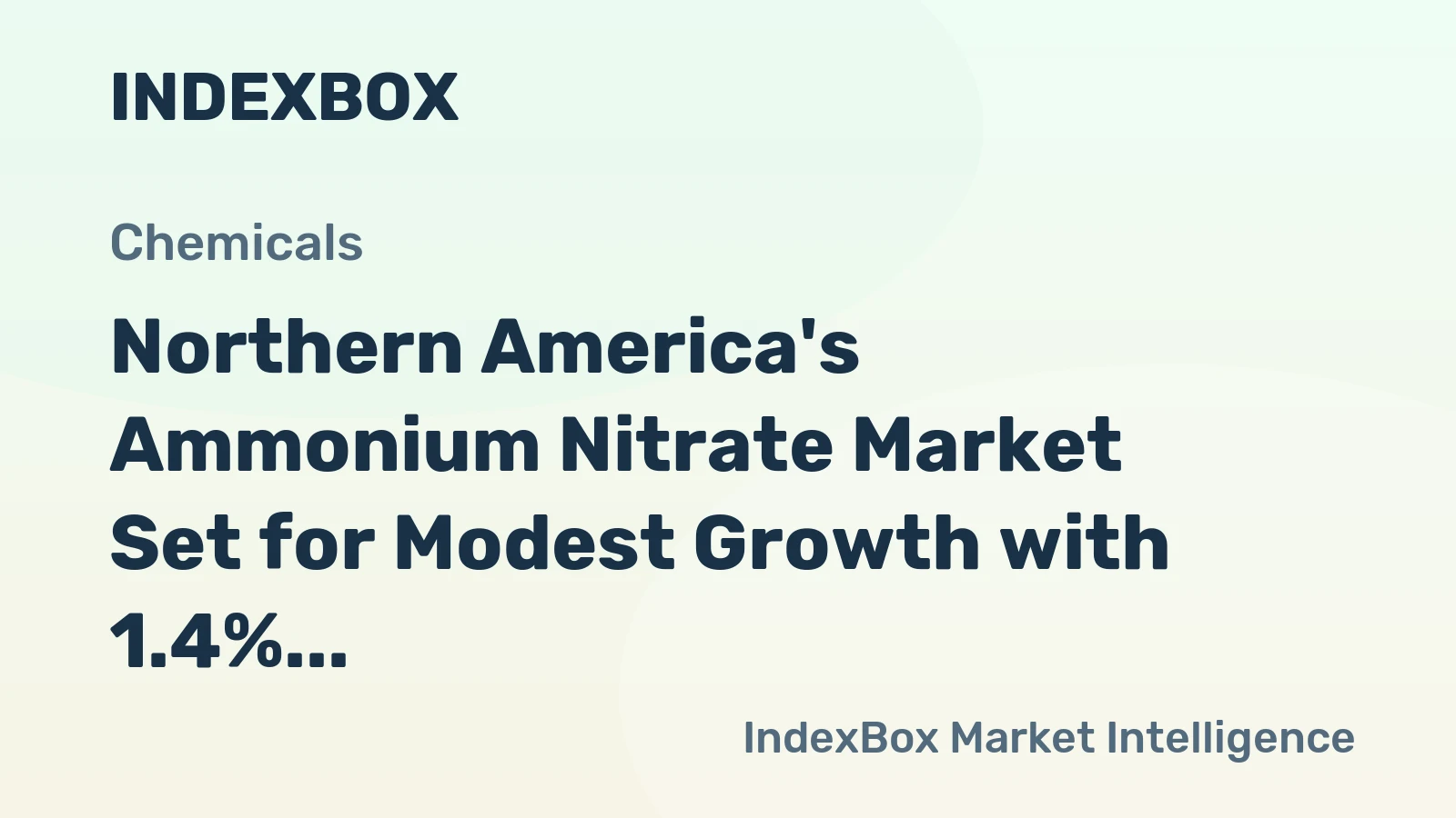 Northern America's Ammonium Nitrate Market Set for Modest Growth with 1.4% CAGR in Value Through 2035